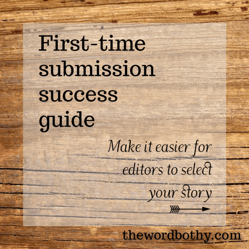First-Time Submission Success Guide – The Word Bothy