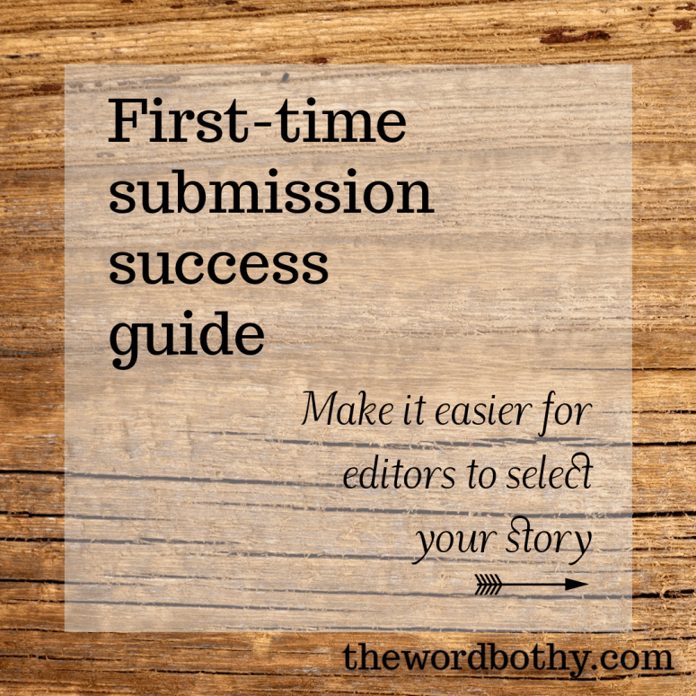 First-Time Submission Success Guide – The Word Bothy